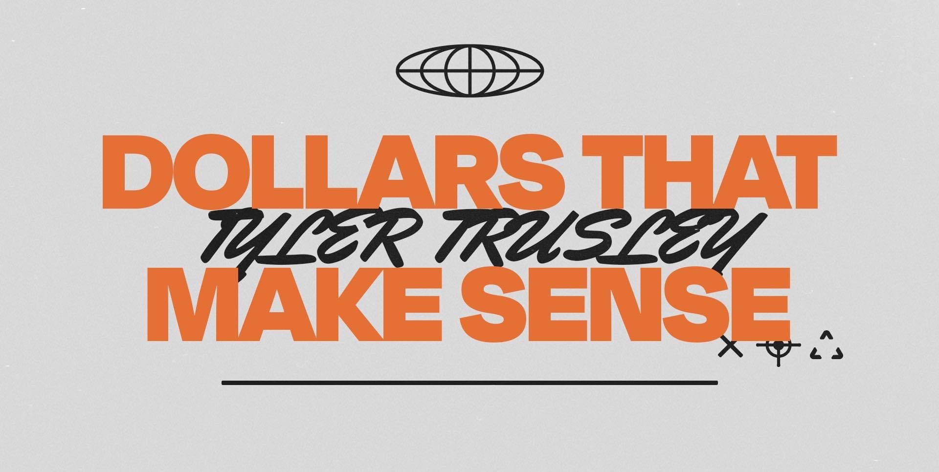 Dollars That Make Sense